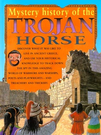 Mystery History of the Trojan Horse - IgniteLit